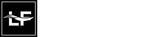 LightForce Laser Engraving | Professional Engraving Services