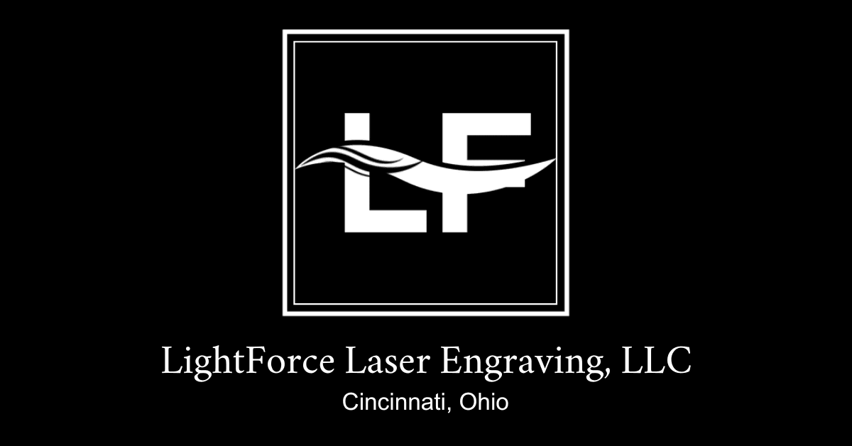 LightForce Laser Engraving | Custom Engraving in Cincinnati ...